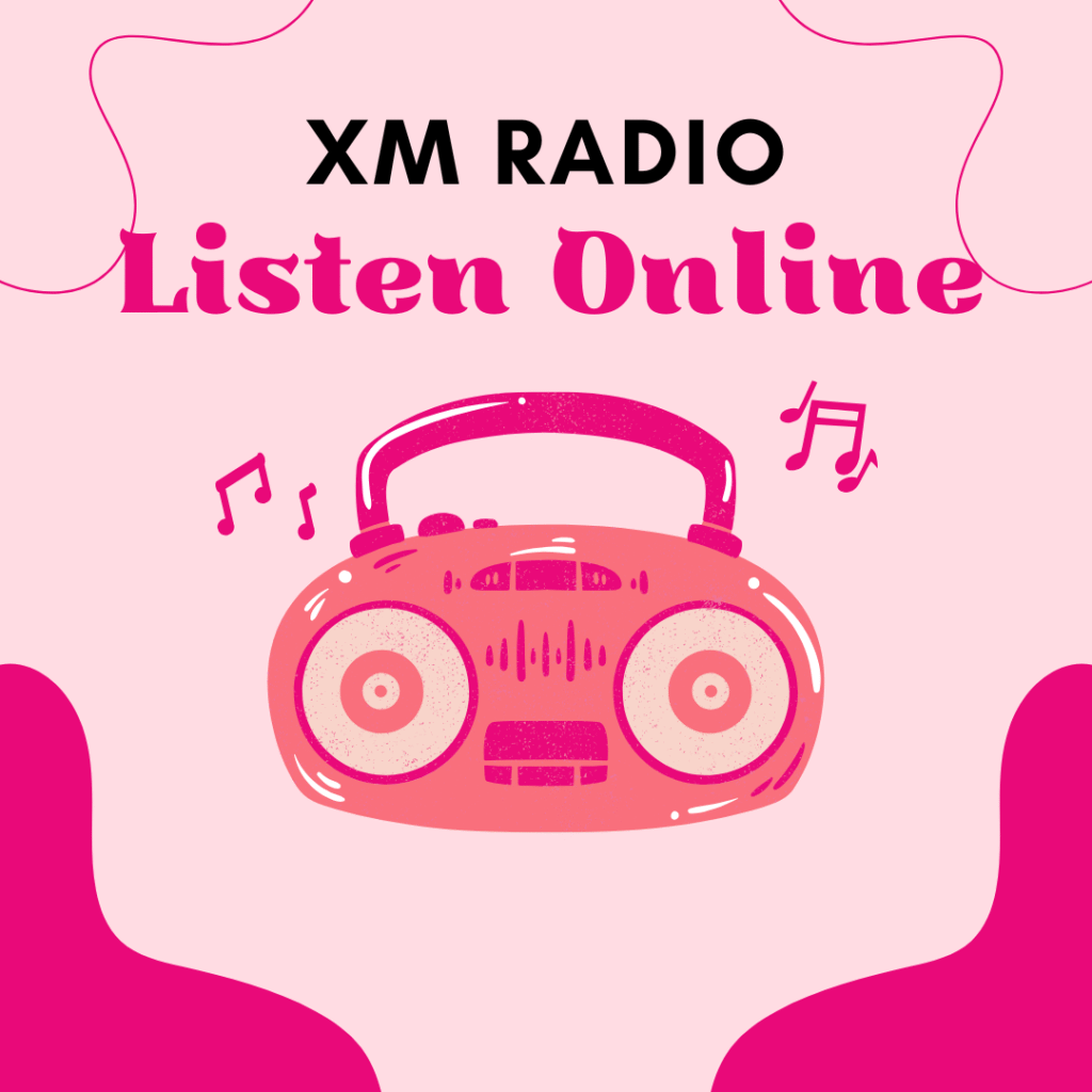 XM Radio Channel List – XM Radio US